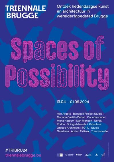 Triënnale Brugge 2024 - Triënnale Brugge 2024 - Spaces of Possibility | OKV